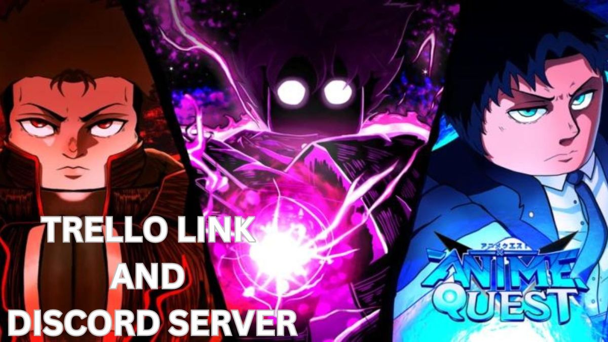 Anime Quest Trello Link And Discord Server August 2024 Gamepur