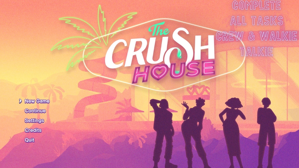 The Crush House: How To Complete All Cast Members Tasks - Gamepur