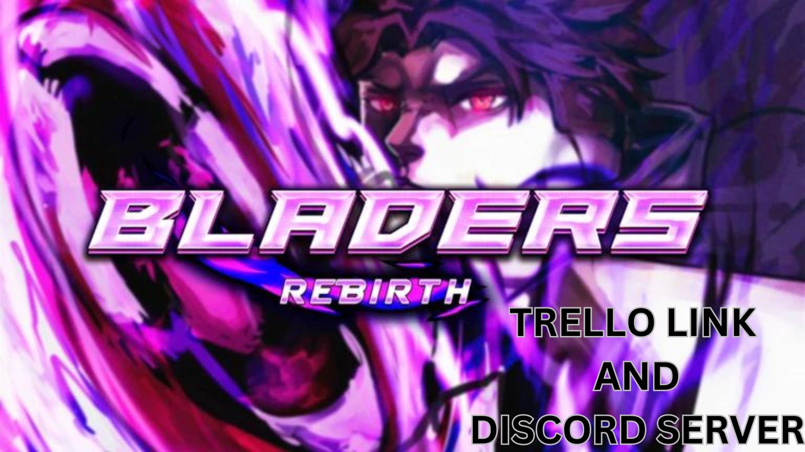 Bladers Rebirth Trello Link And Discord Server (September 2024) - Gamepur