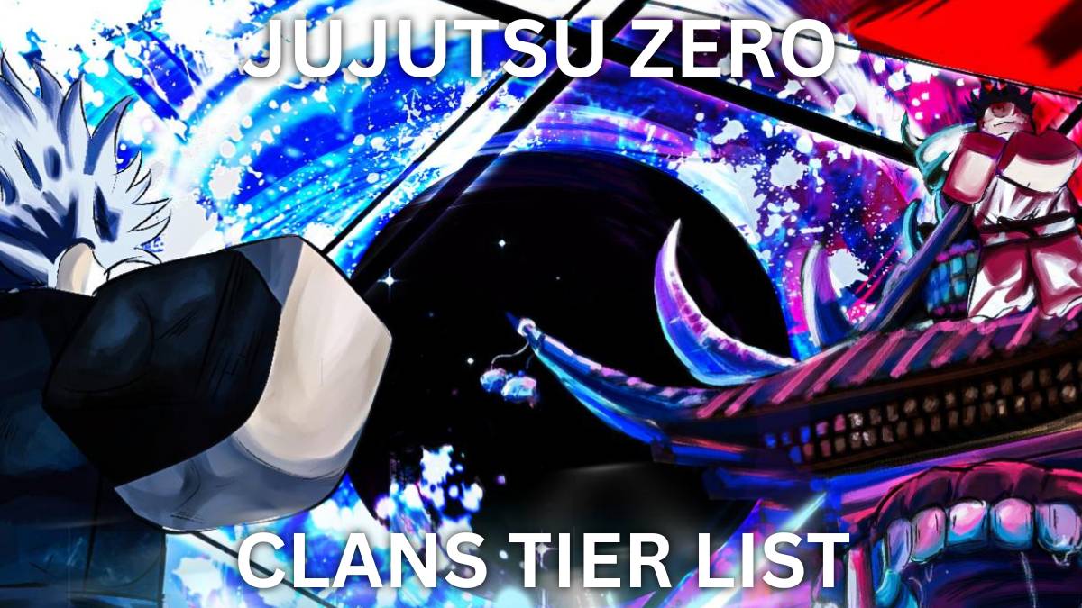 Jujutsu Zero Clans Tier List [UPDATE 1] - Gamepur